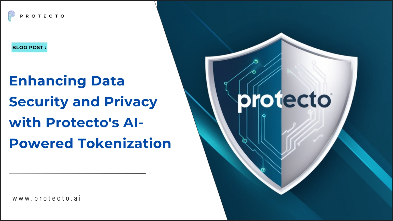 Enhancing Data Security And Privacy With Protecto's AI-Powered Tokenization Enhancing Data Security And Privacy With Protecto's AI-Powered Tokenization